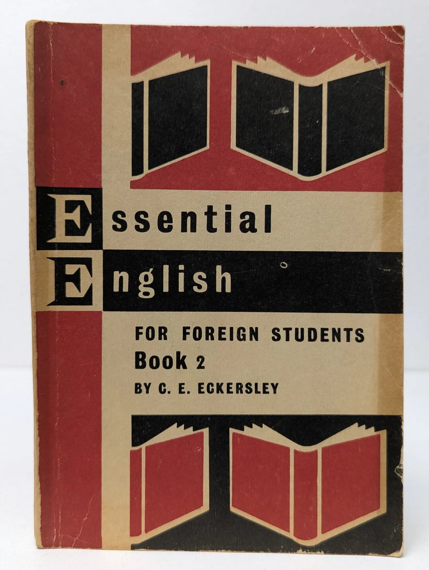 Essential English for Foreign Students. Book 2 Еккерсли Чарльз И. 1967