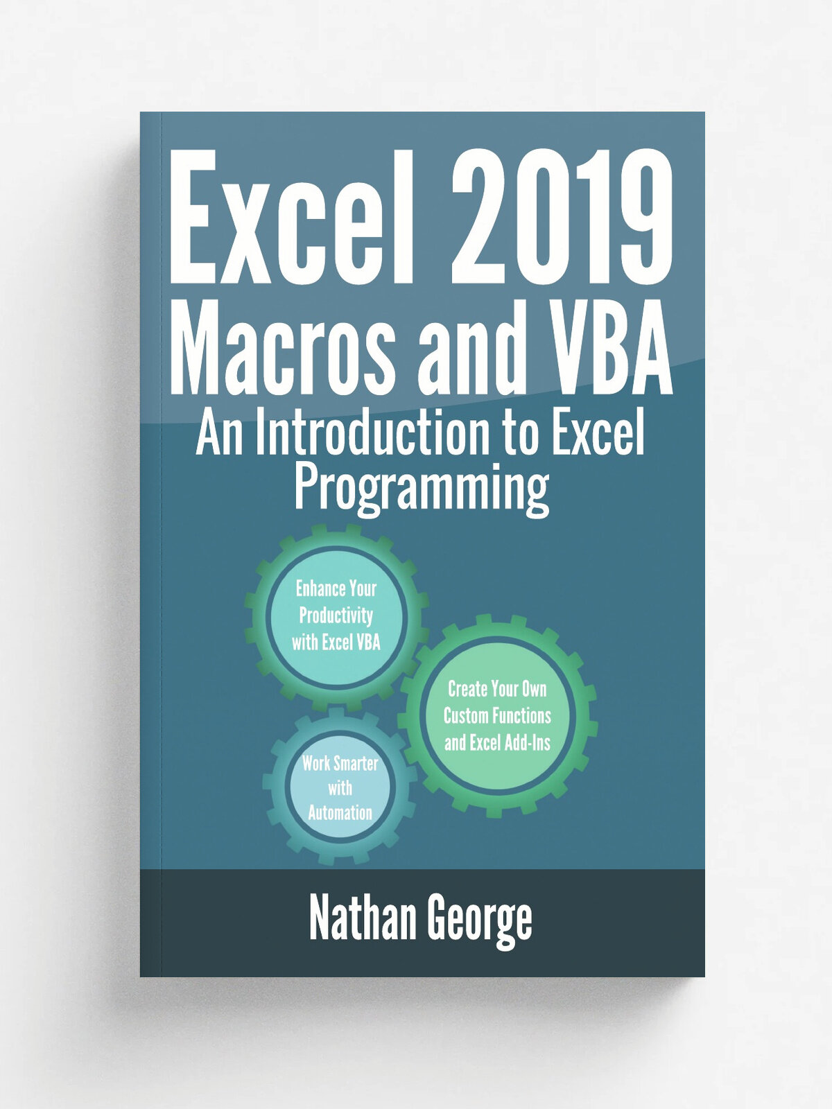 Excel 2019 Macros and VBA. An Introduction to Excel Programming