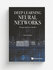 Deep Learning Neural Networks. Design and Case Studies