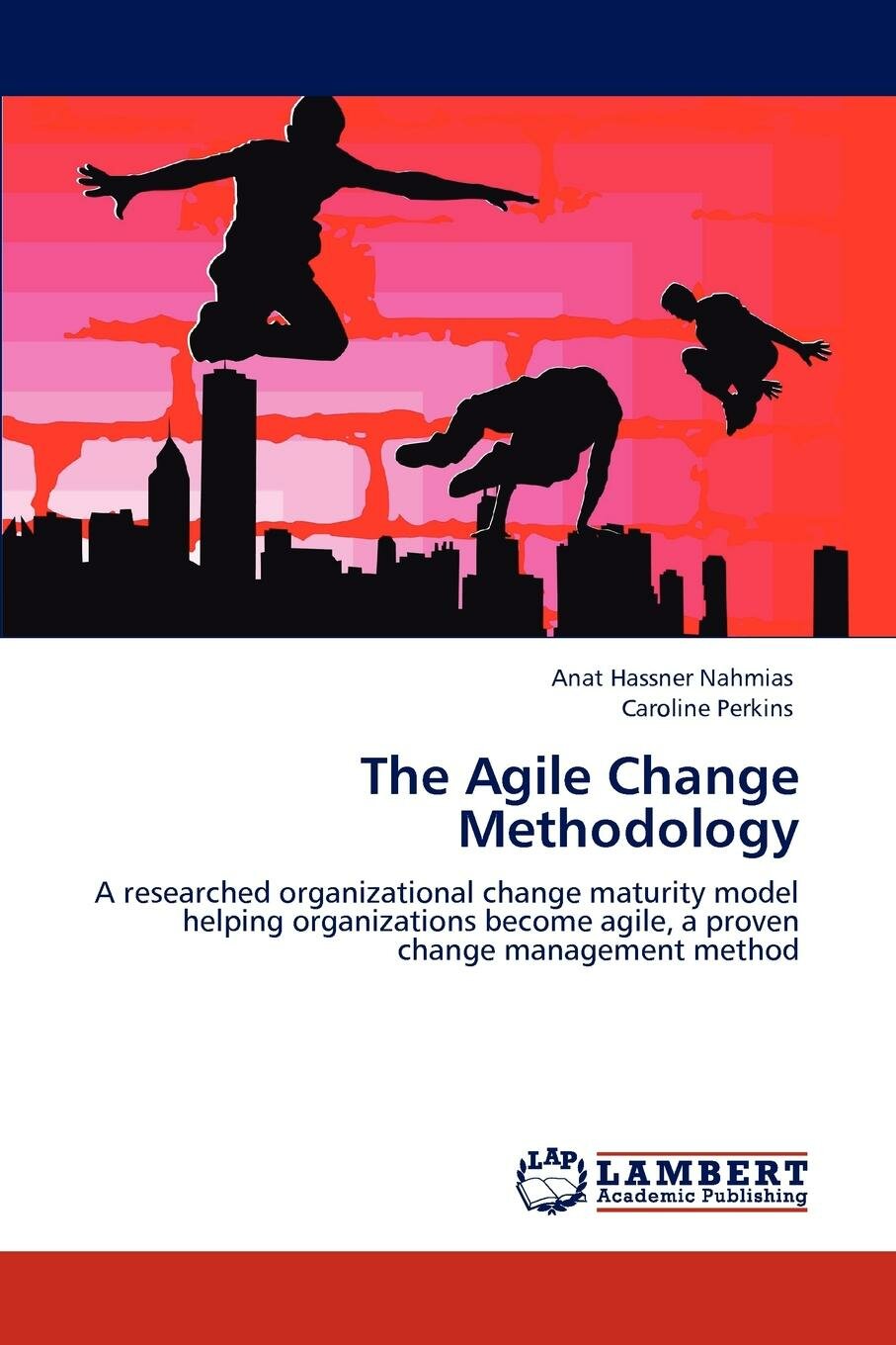 The Agile Change Methodology — фото 1