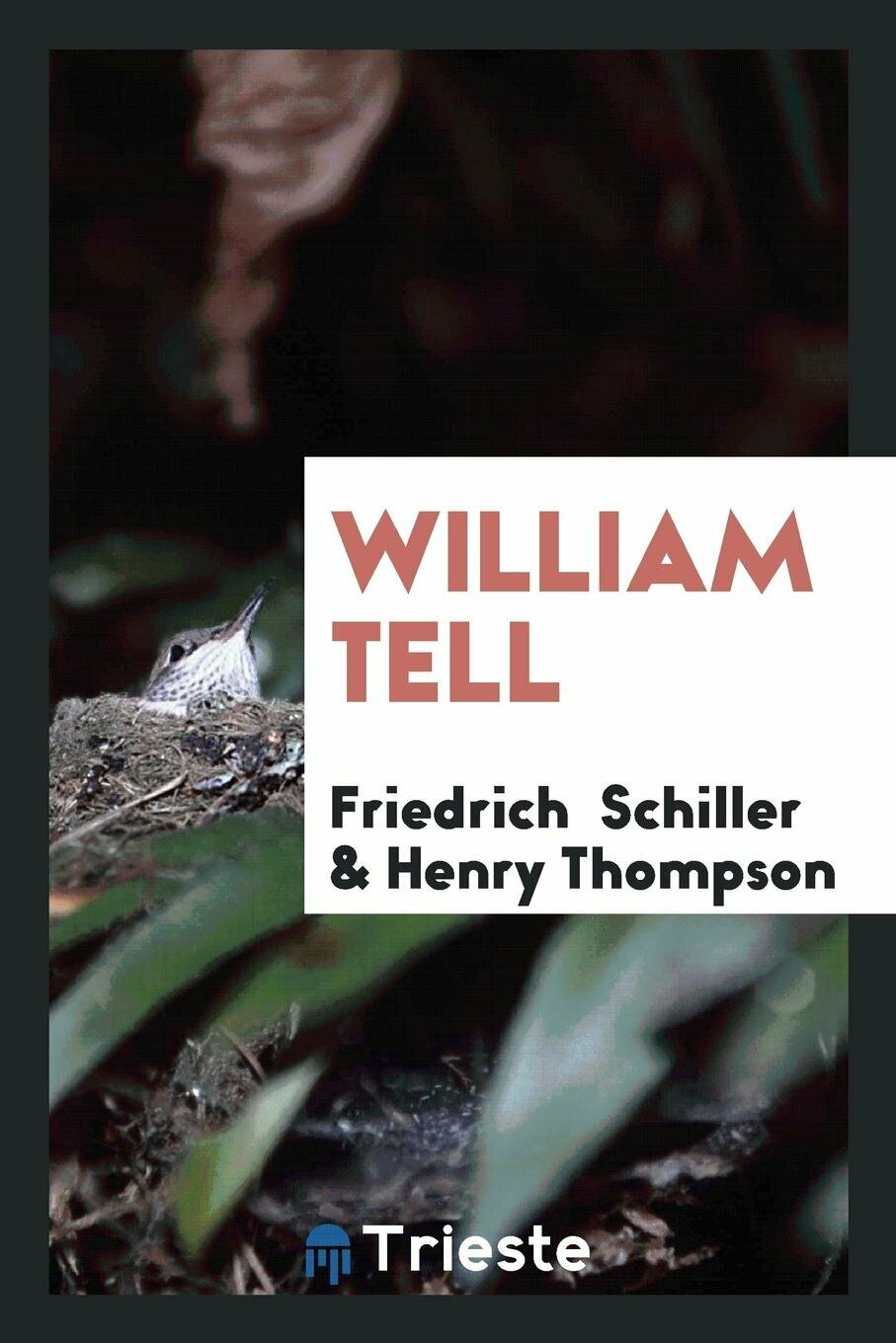 William Tell — фото 1