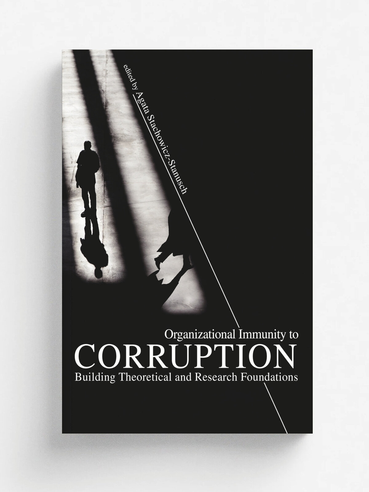 Organizational Immunity to Corruption. Building Theoretical and Research Foundations (PB)