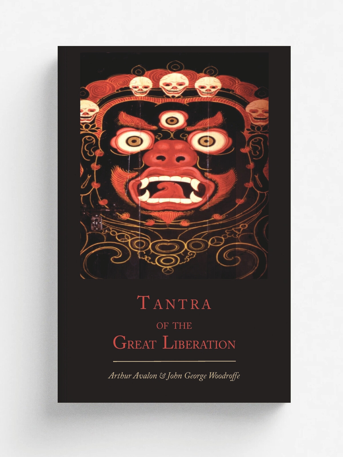 Tantra of the Great Liberation . Mahanirvana Tantra.