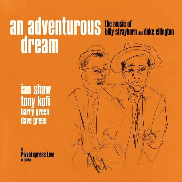 Ian Shaw & Tony Kofi - An Adventurous Dream - новая виниловая пластинка