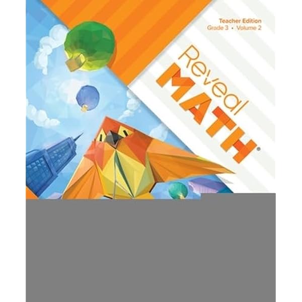 Reveal Math, Grade 3, Teacher Edition, Volume 2 (Reveal Math Elementary)，Reprinted paperback book