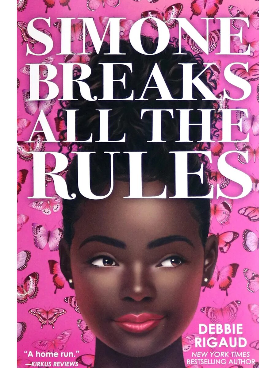 Simone Breaks All the Rules / Книга на Английском
