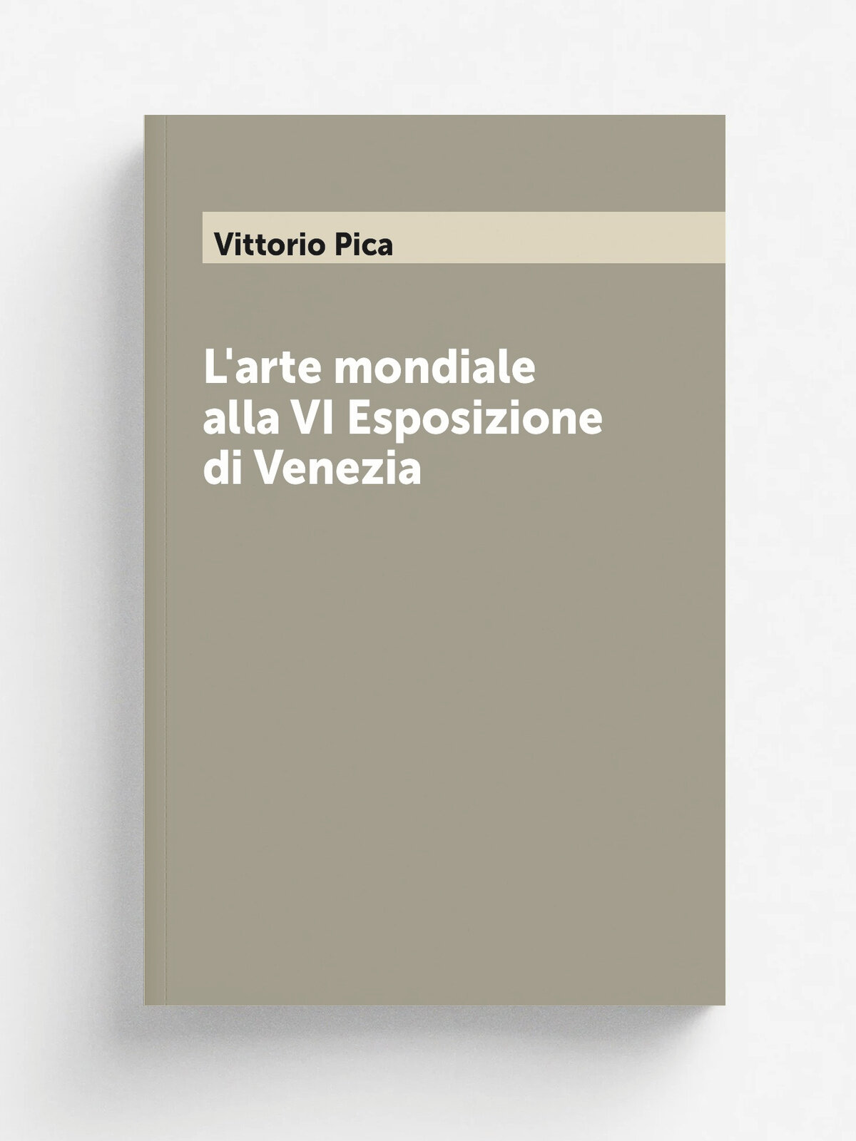 L'arte mondiale alla VI Esposizione di Venezia