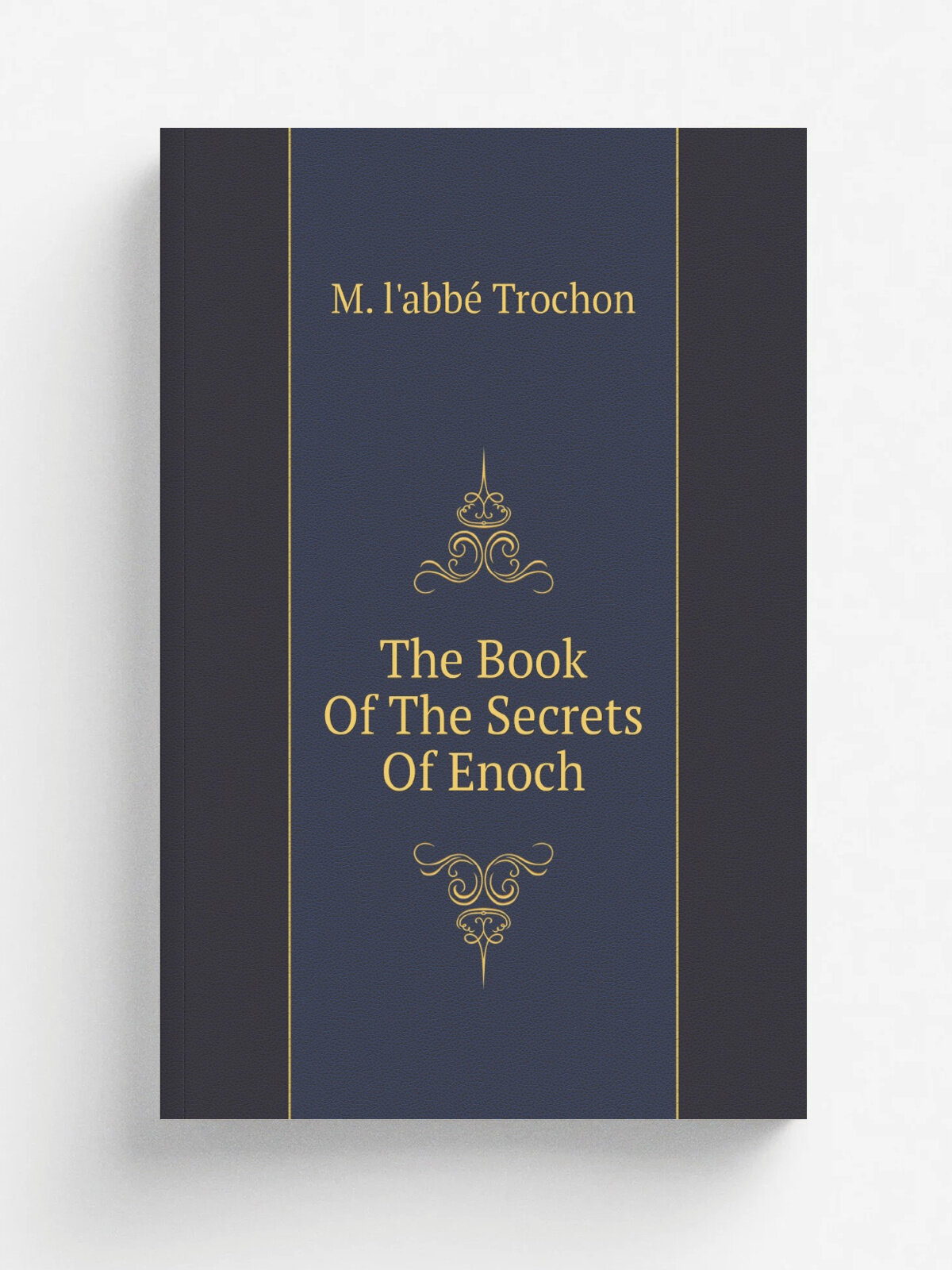 The Book Of The Secrets Of Enoch
