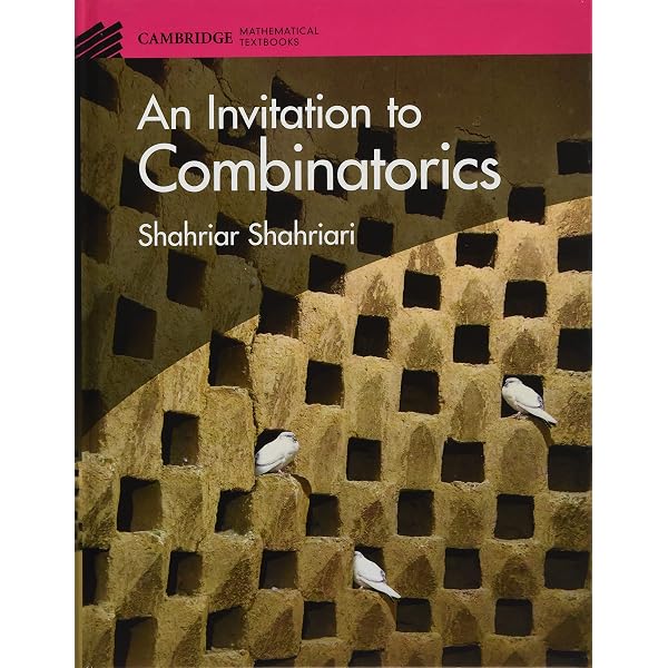 An Invitation to Combinatorics (Cambridge Mathematical Textbooks)，Reprinted paperback book