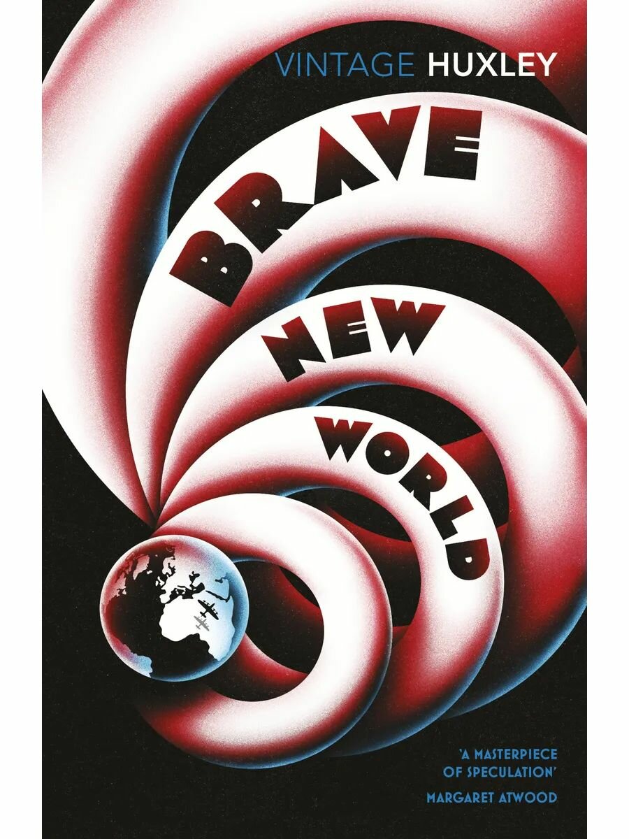 Brave New World Aldous Huxley О дивный новый мир О. Хаксли
