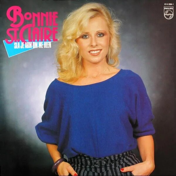 Bonnie St. Claire - Sla Je Arm Om Me Heen EX-