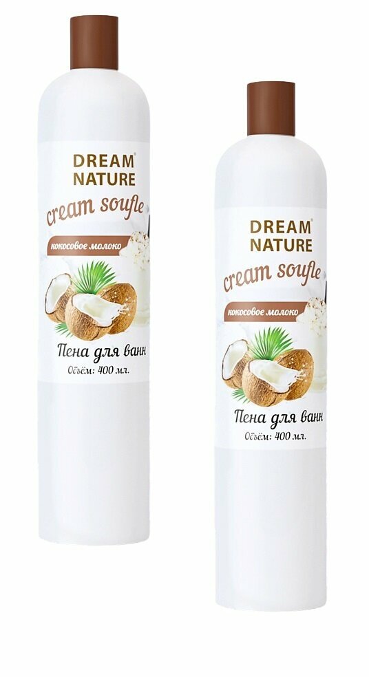 Пена Dream Nature для ванн Кокосовое молоко, 400мл 2шт