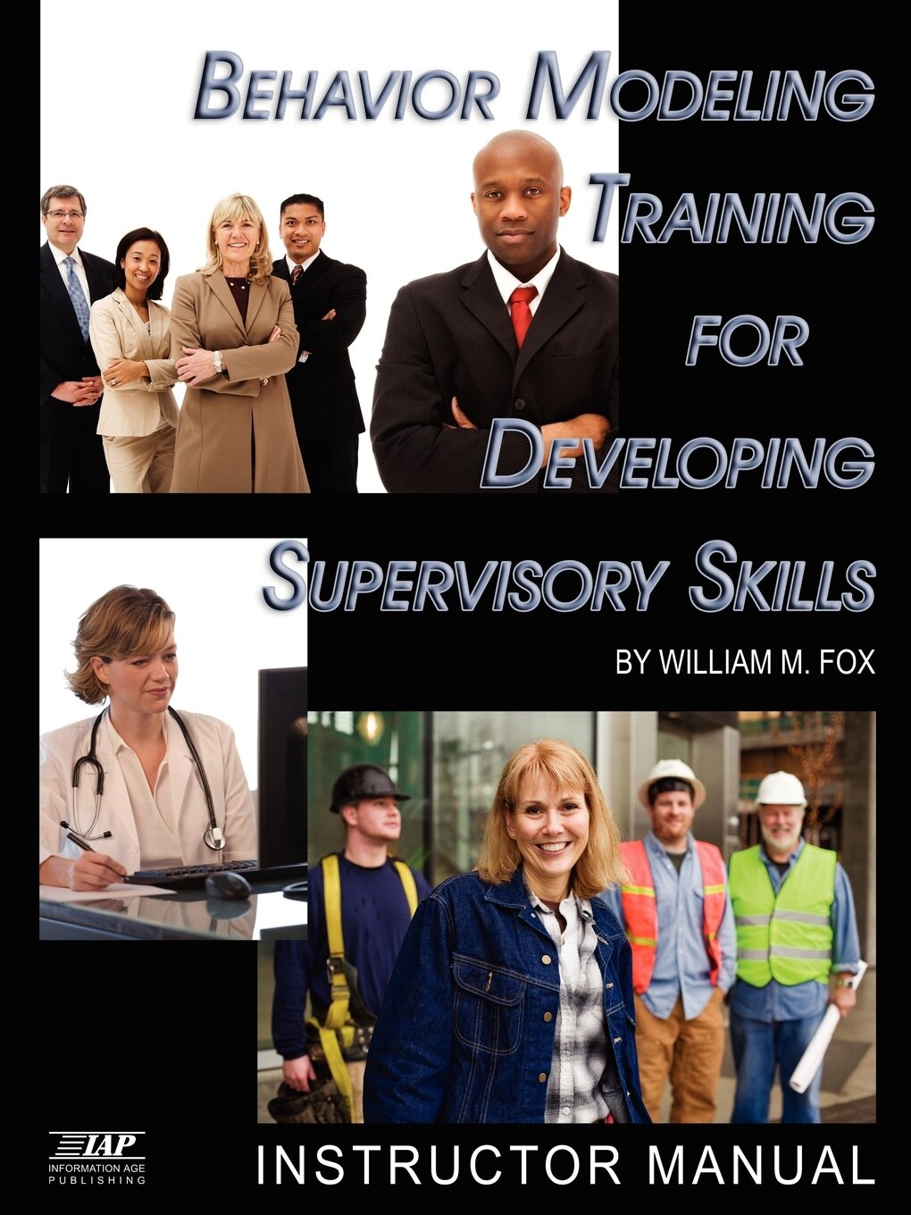 Behavior Modeling Training for Developing Supervisory Skills. Instructor Manual (PB) — фото 1