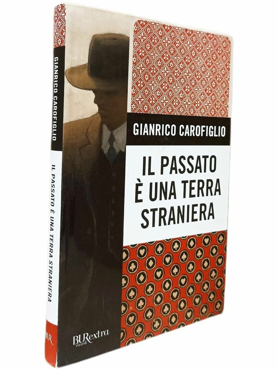 Il passato e una terra straniera