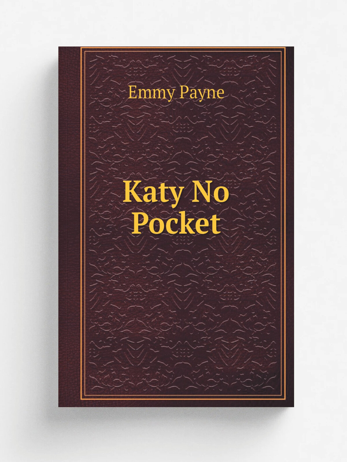Katy No Pocket | Emmy Payne | Репринт