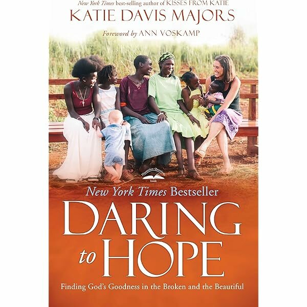 Daring to Hope: Finding God's Goodness in the Broken and the Beautiful，Reprinted paperback book