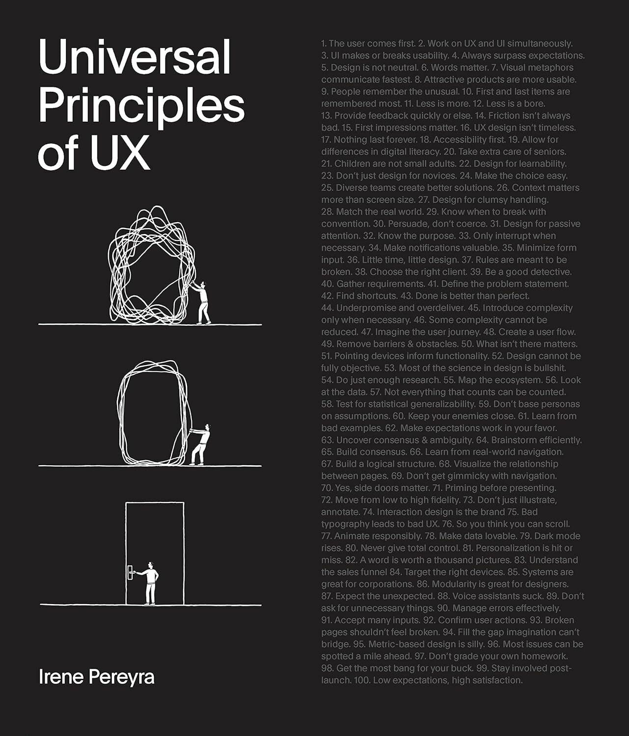 Universal Principles of UX: 100 Timeless Strategies to Create Positive Interactions between People and Technology (Volume 4) Reprinted books