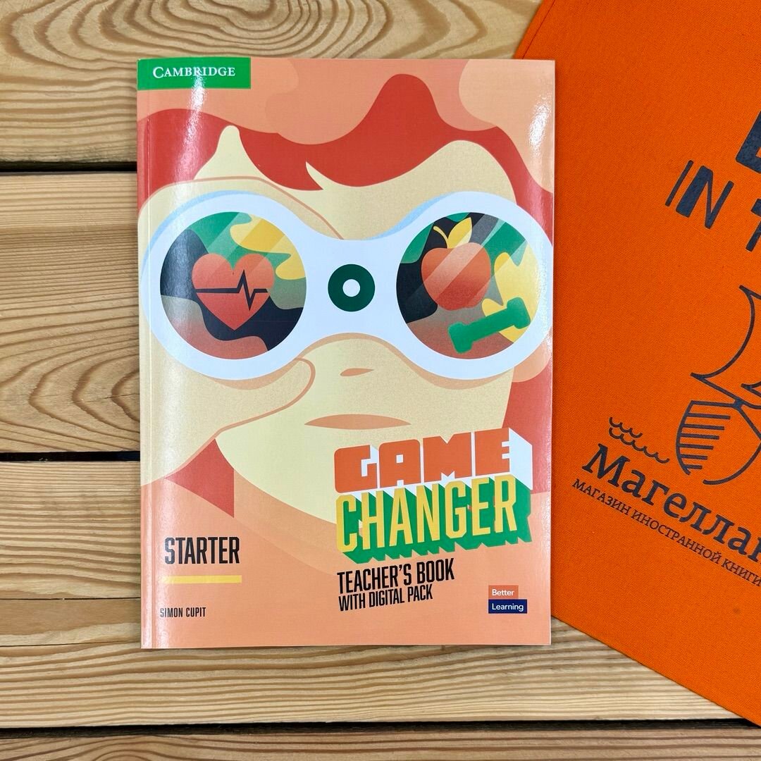 Game Changer Starter Teacher's Book with Digital Pack/ Книга учителя Game Changer с кодом к цифровому кабинету на Cambridge One