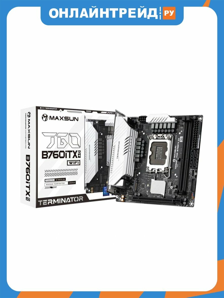 Материнская плата Maxsun TERMINATOR B760ITX D4 WIFI V3 (LGA1700, MINI-ITX)