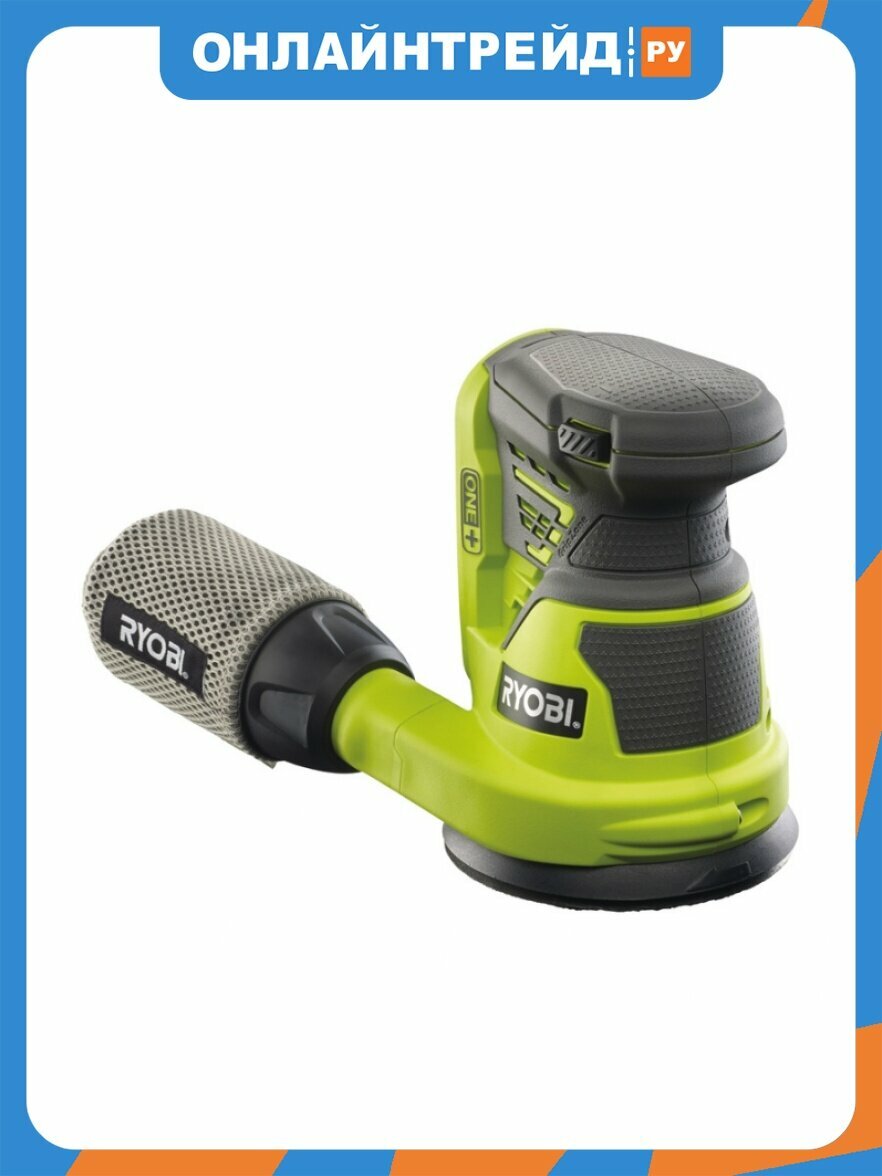 Эксцентриковая шлифмашина аккумуляторная Ryobi R18ROS-0 ONE+, без АКБ и ЗУ