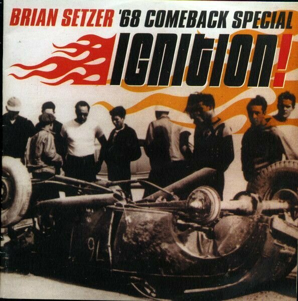Brian Setzer, '68 Comeback Special. Ignition (RU, заводской диск) CD