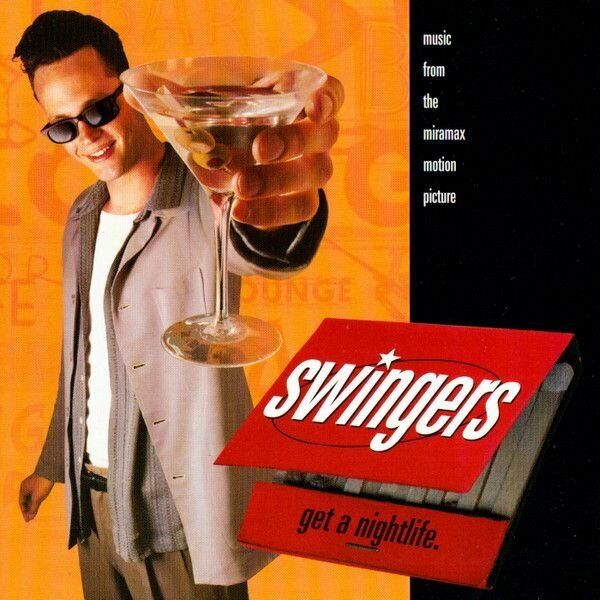 Swingers (Music From The Miramax Motion Picture) (EU, Miramax Records, 162 091-2, 1996, импортный компакт-диск) CD