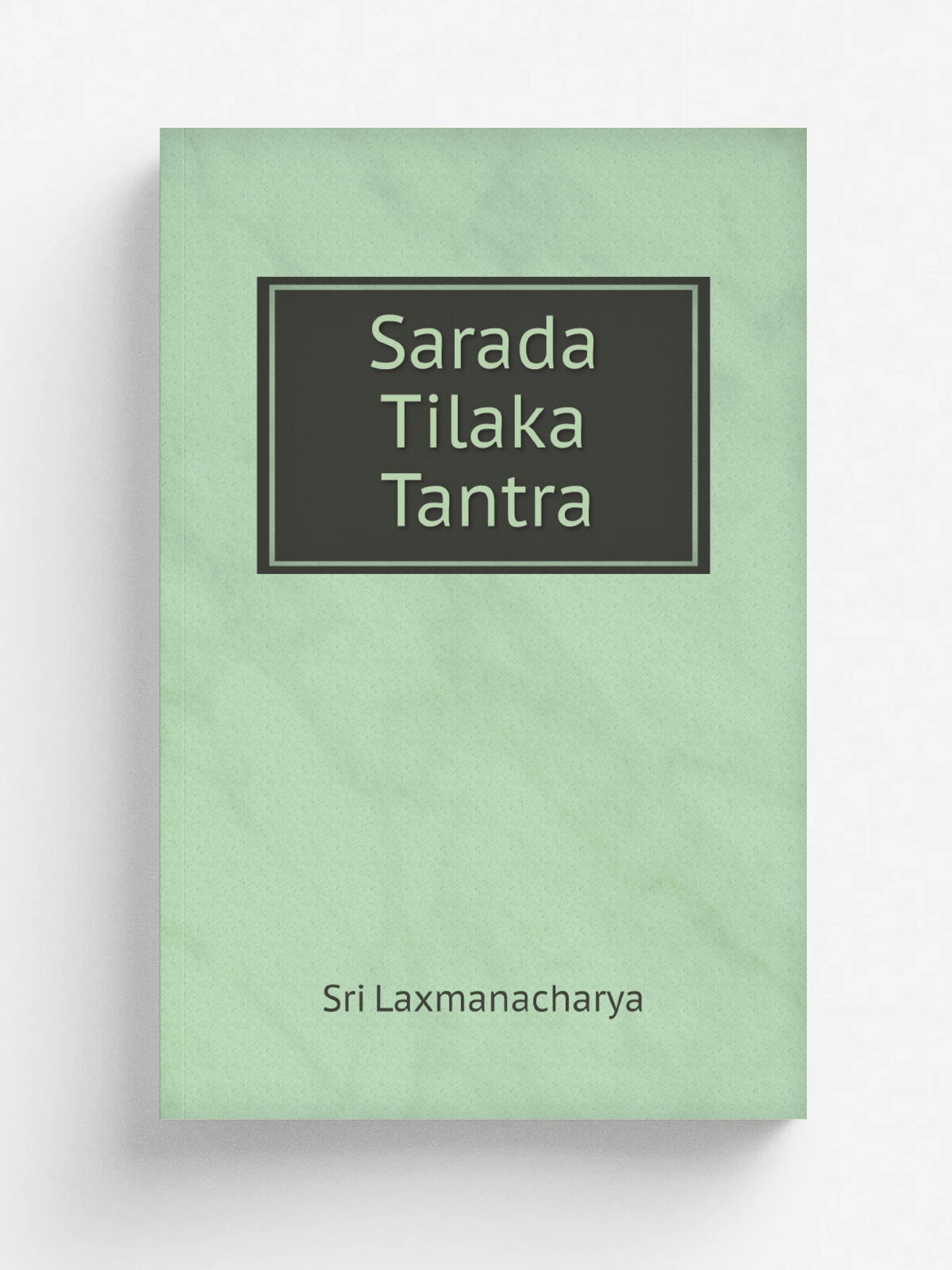 Sarada Tilaka Tantra