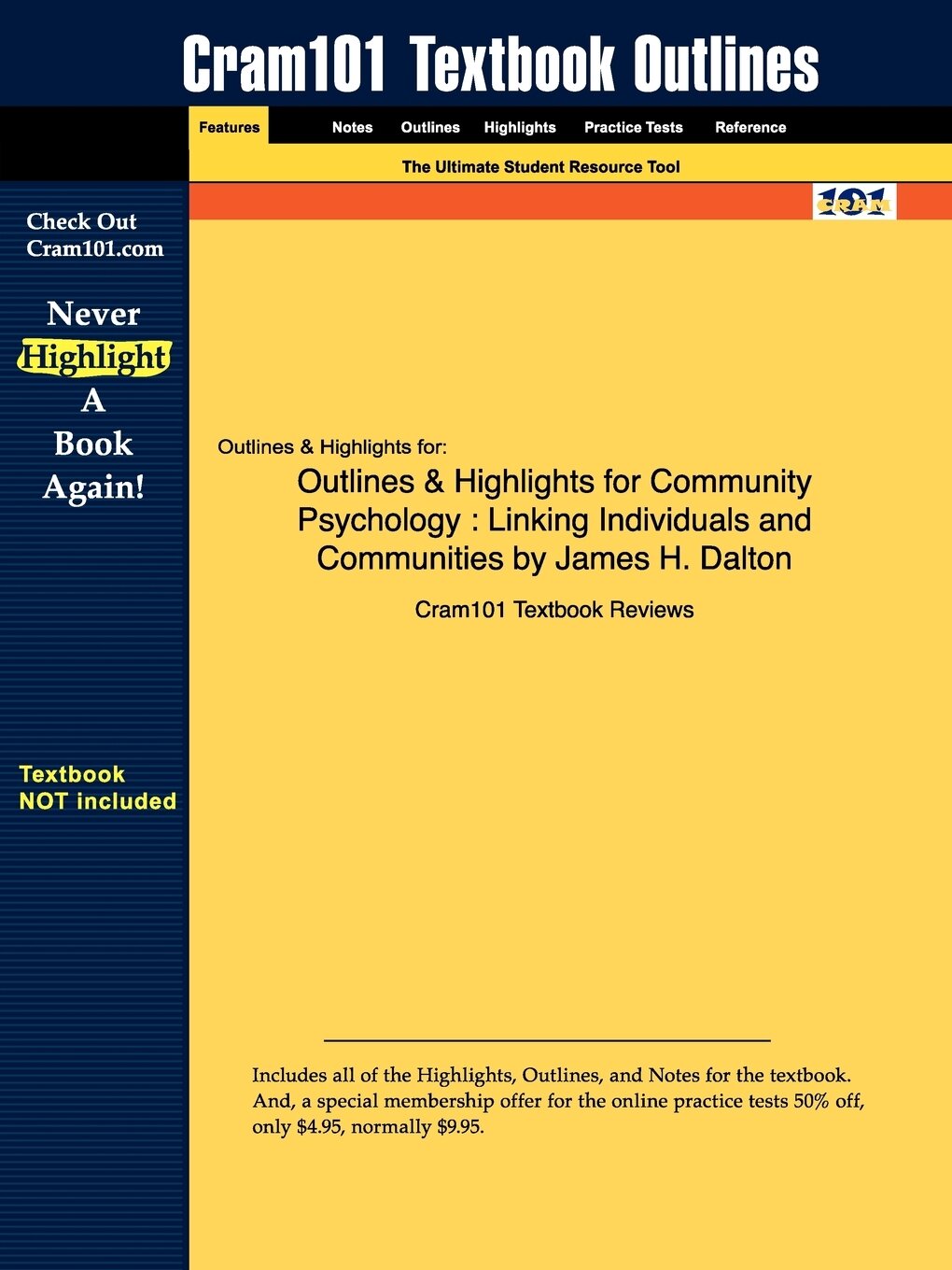 Outlines & Highlights for Community Psychology. Linking Individuals and Communities by James H. Dalton
