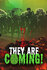 They Are Coming, Все страны