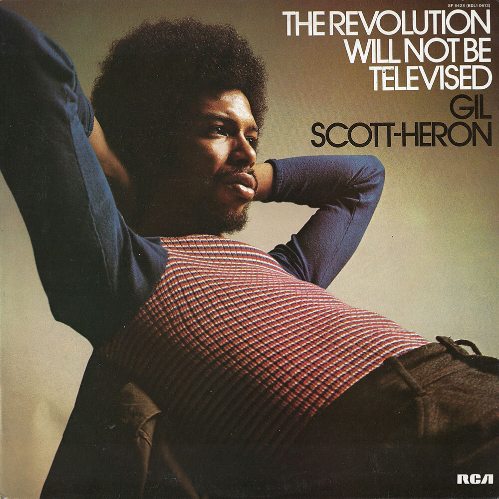 Gil Scott-Heron - The Revolution Will Not Be Televised
