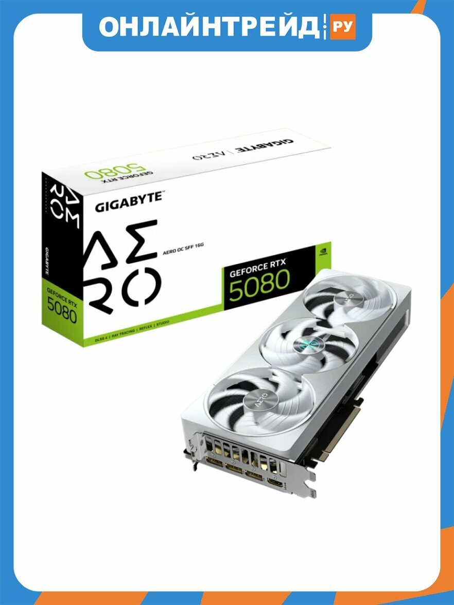 Видеокарта Gigabyte GeForce RTX 5080 AERO OC 16G