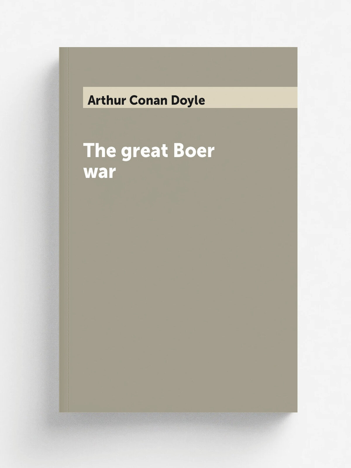 The great Boer war