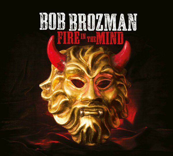 Компакт-диск Bob Brozman: Fire in the Mind (1 CD)
