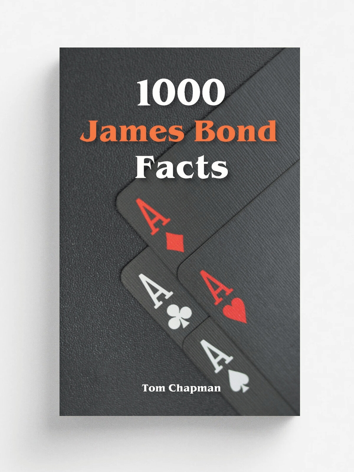 1000 James Bond Facts. 1000 фактов о Джеймсе Бонде: на англ. яз.