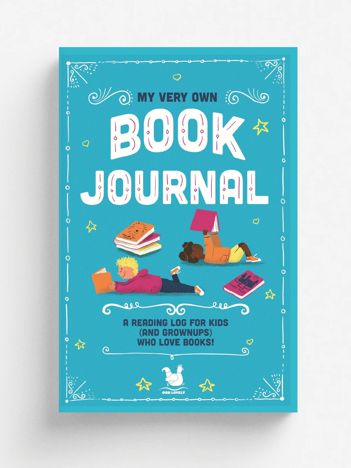 My Very Own Book Journal. A reading log for kids (and grownups) who love books