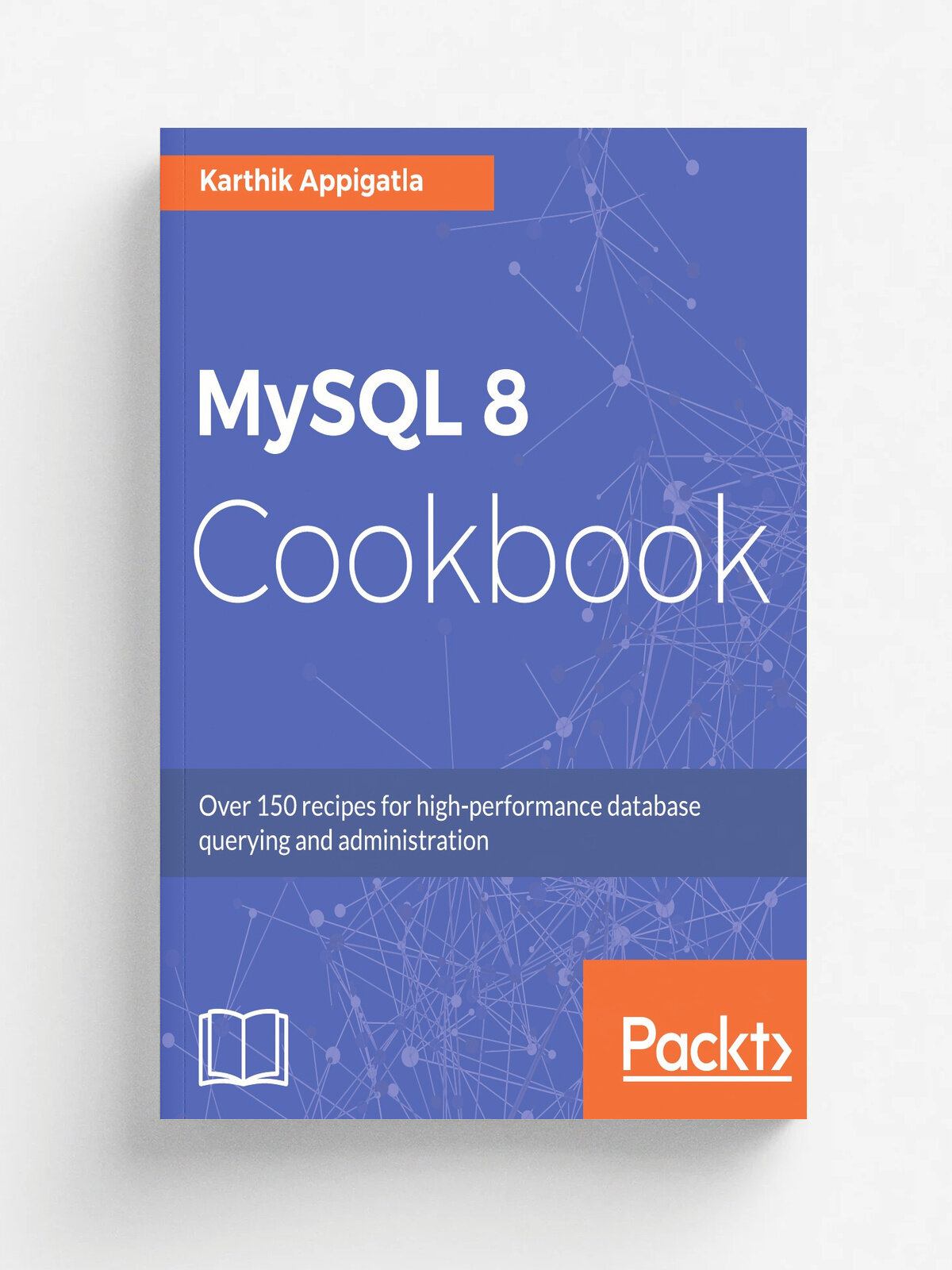 MySQL 8 Cookbook