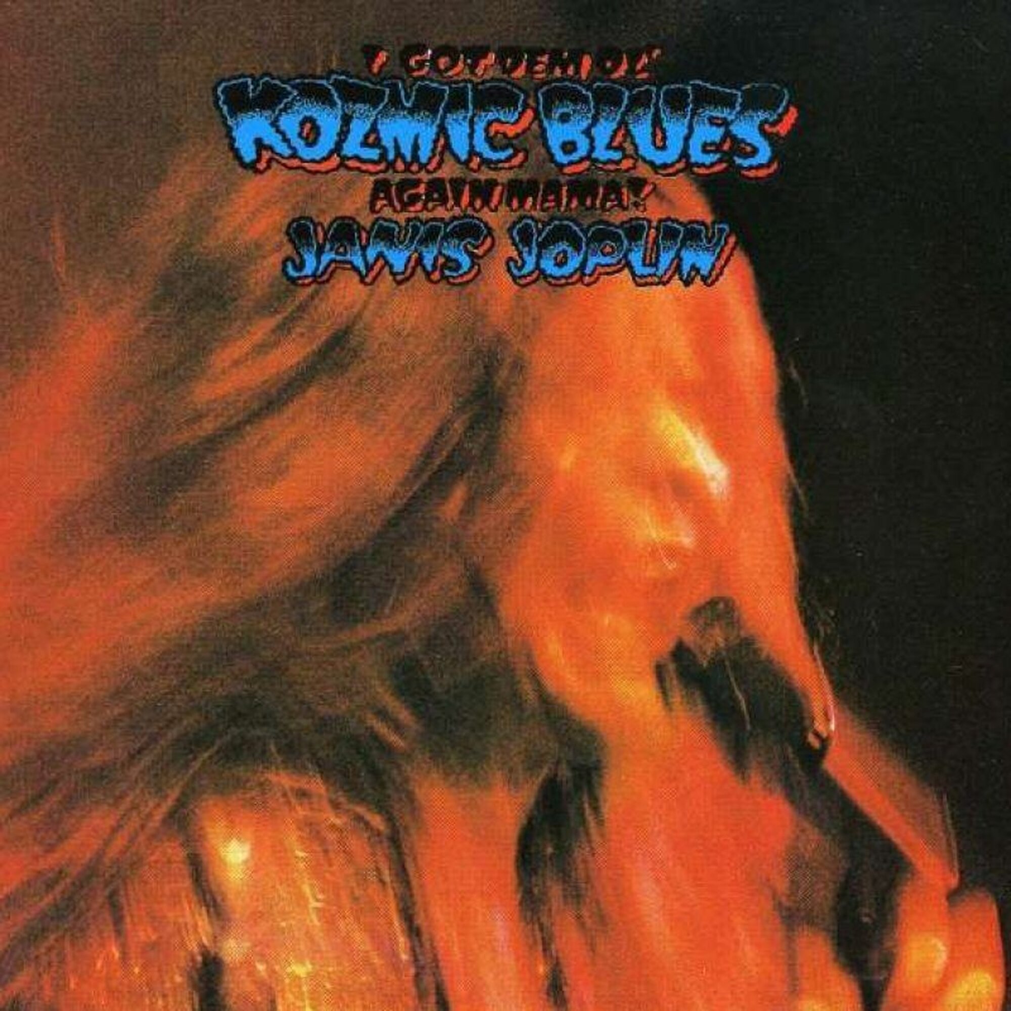 JANIS JOPLIN - I Got Dem Ol Kozmic Blues Again Mama! (CD, Reissue) Компакт диск