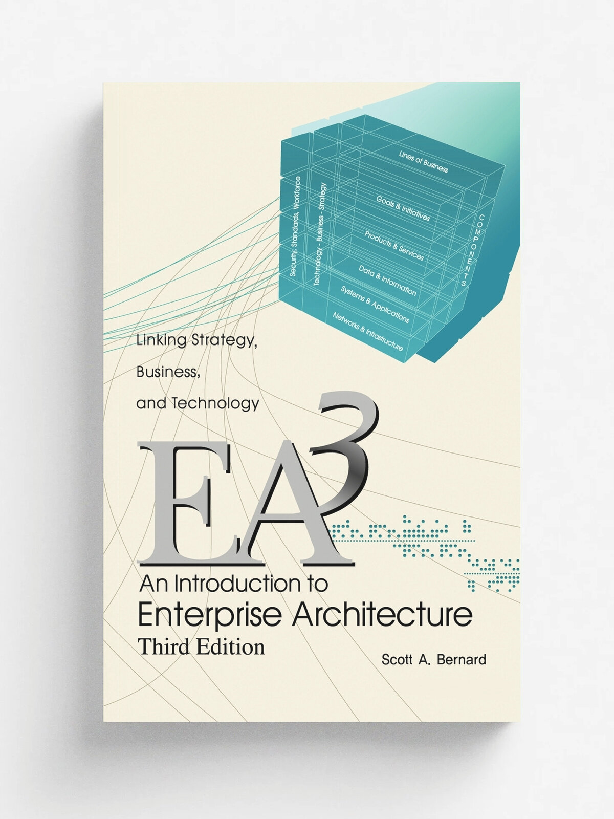 An Introduction to Enterprise Architecture. Third Edition