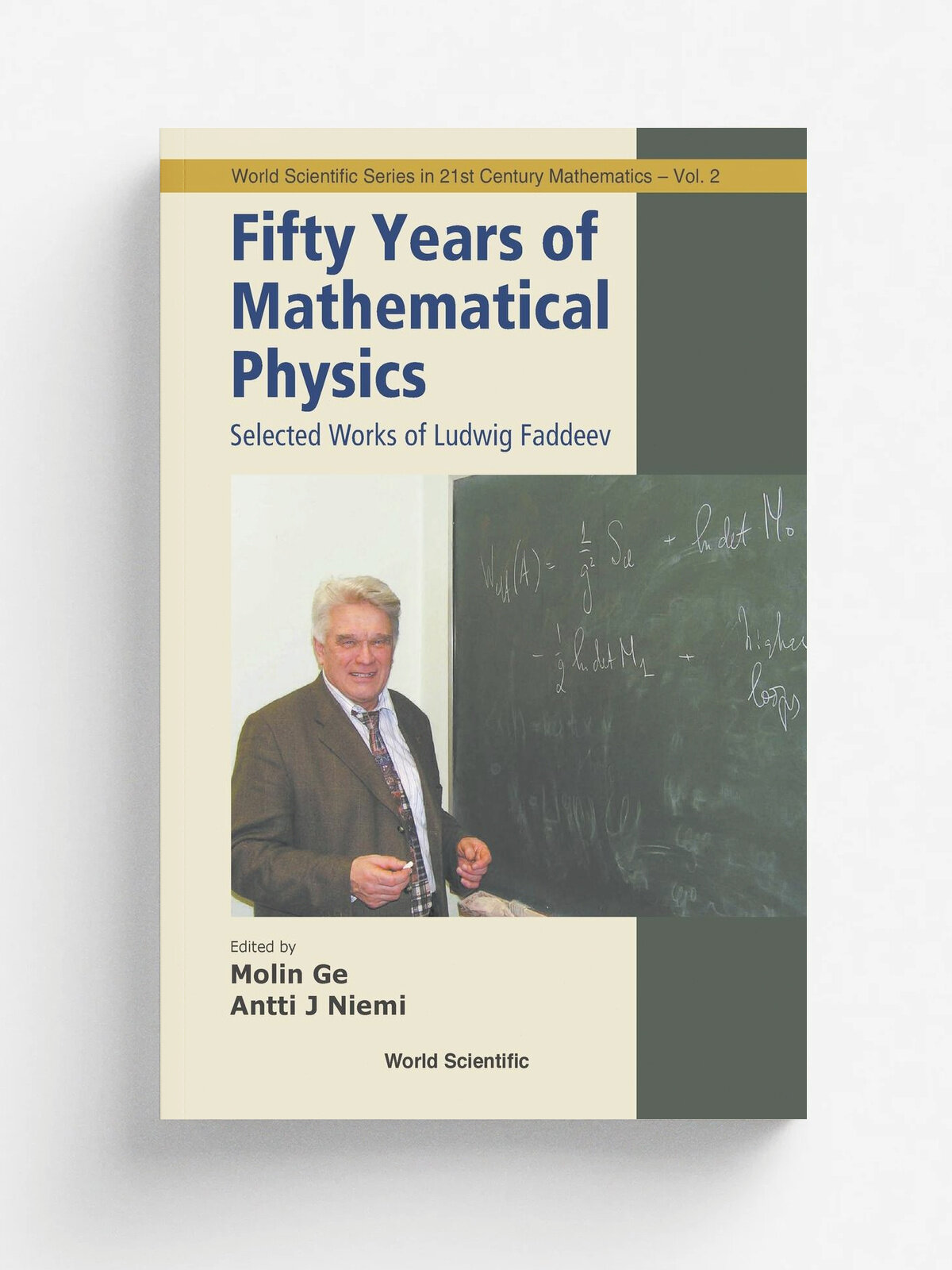 Fifty Years of Mathematical Physics. Selected Works of Ludwig Faddeev