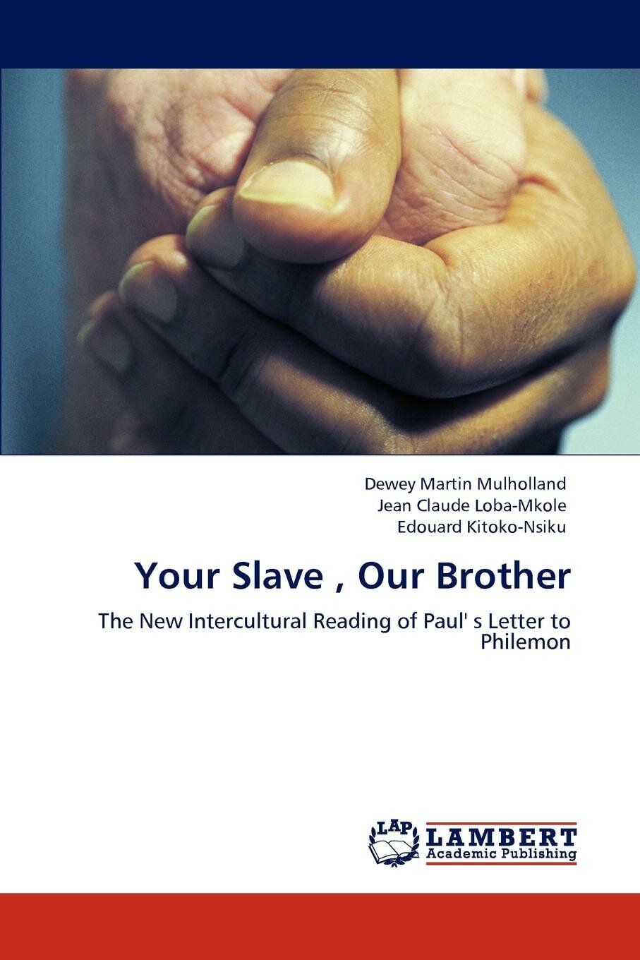 Your Slave , Our Brother — фото 1