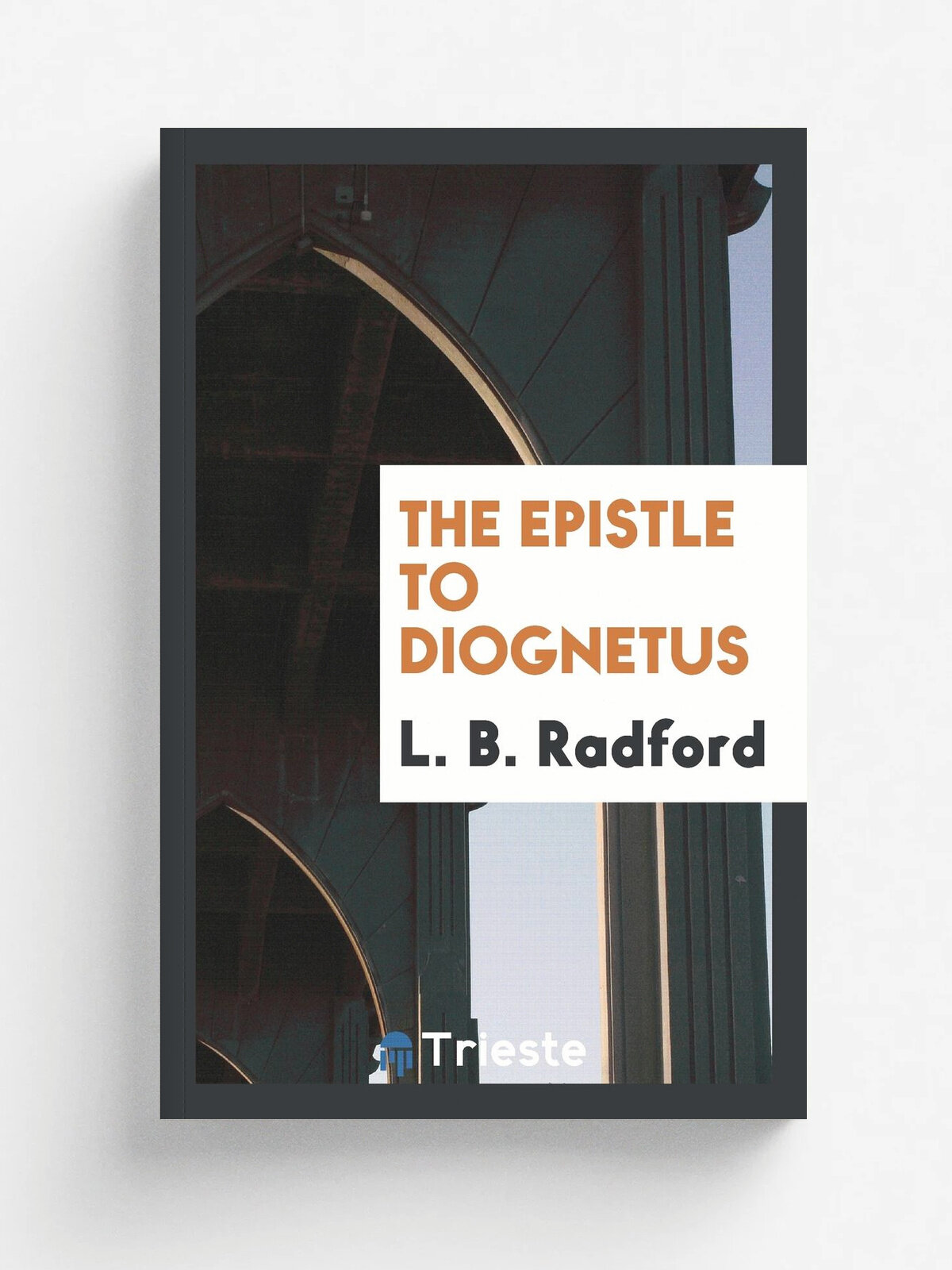 The Epistle to Diognetus