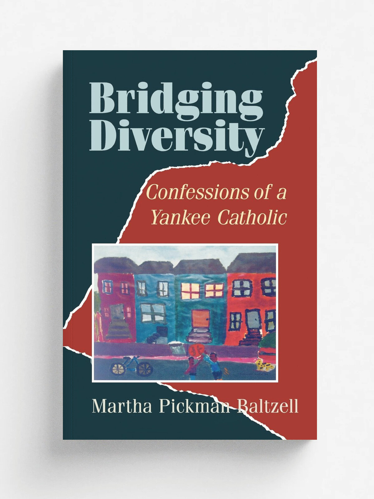 Bridging Diversity. Confessions of a Yankee Catholic
