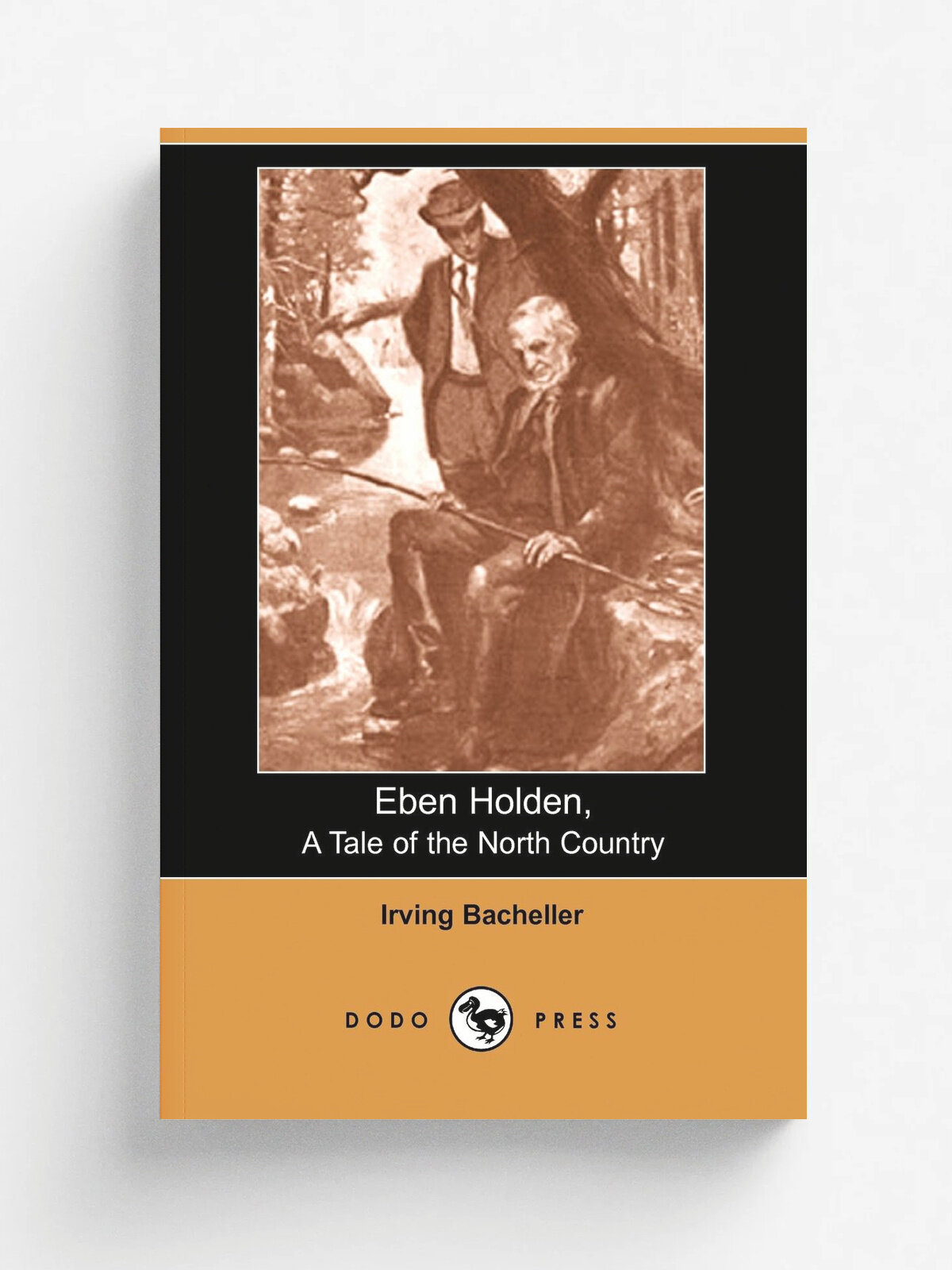 Eben Holden. A Tale of the North Country