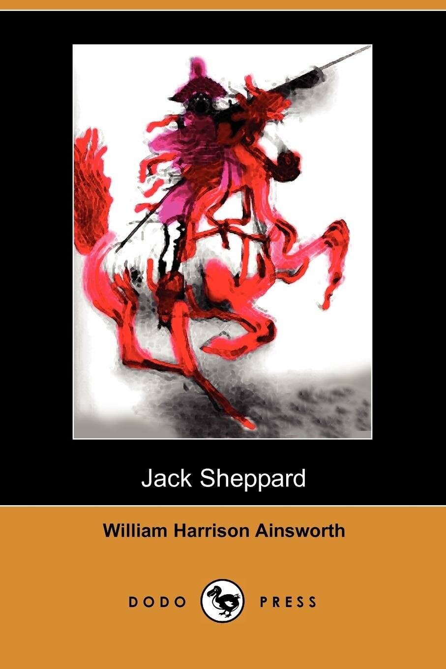 Jack Sheppard. A Romance — фото 1