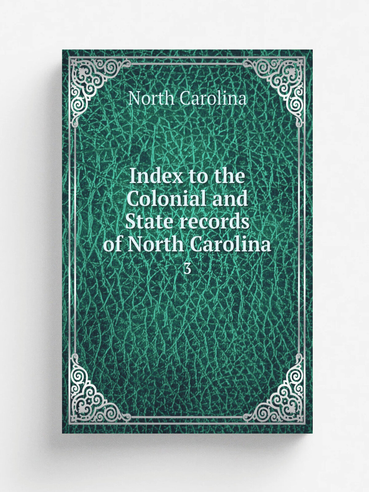 Index to the Colonial and State records of North Carolina. 3