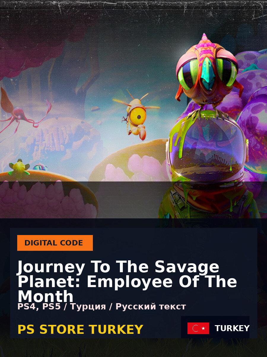 Journey To The Savage Planet: Employee Of The Month PS4, PS5 — PlayStation Store Турция, цифровая версия