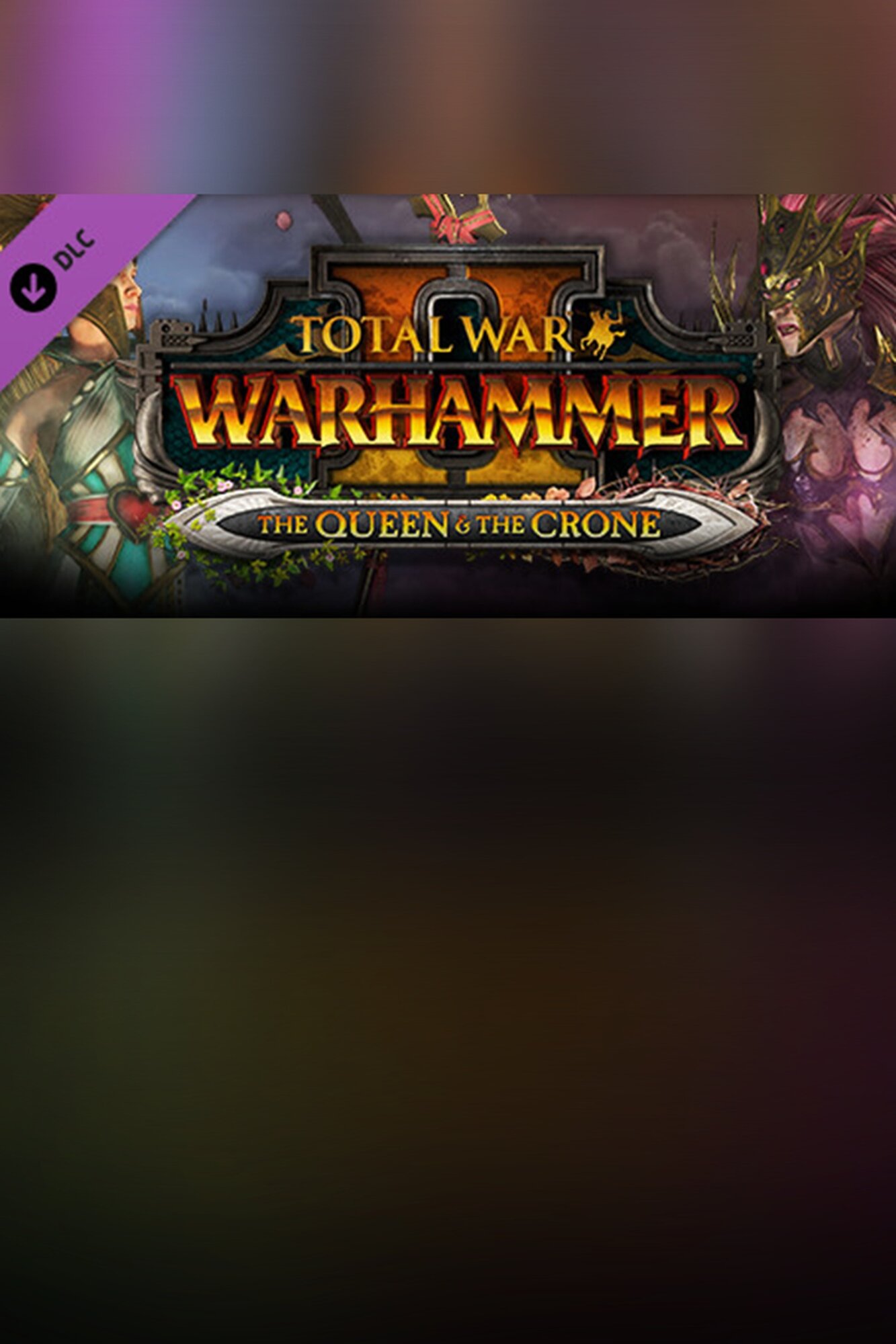 Total War: WARHAMMER II The Queen & The Crone DLC, Все страны