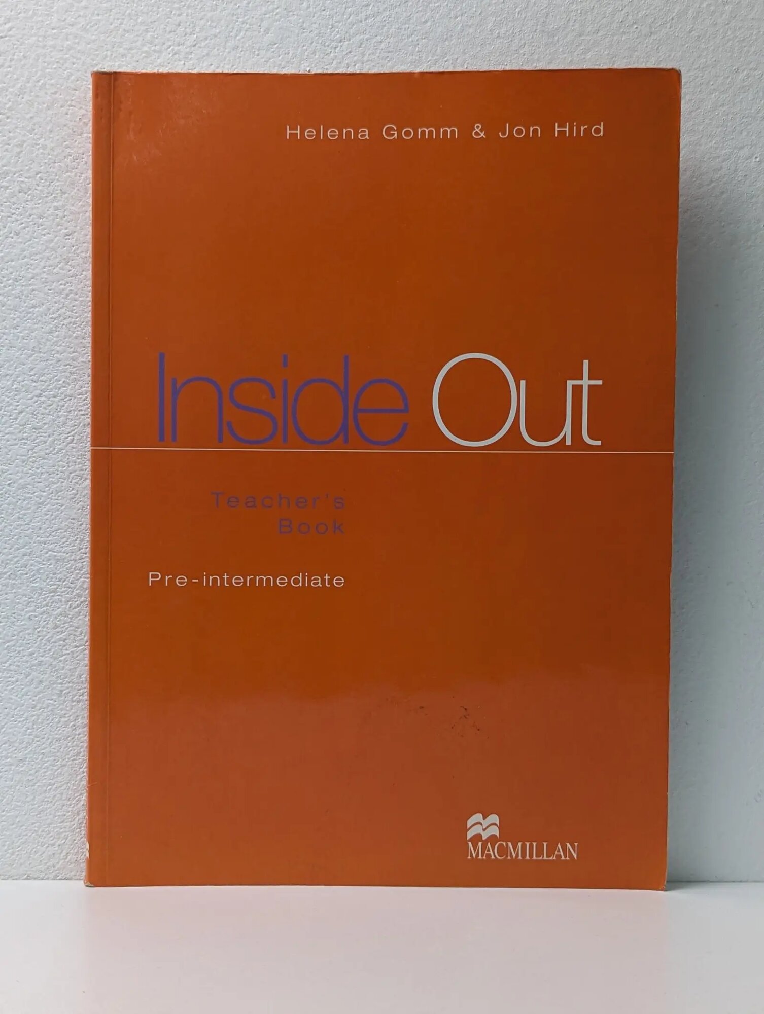 Inside Out. Teacher's Book Pre-intermediate Gomm Helena, Hird Jon 2009