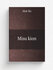 Misu kion | Mok Ho | 1700 | . Naju : Michon Sowon changpan. | Репринт