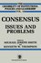 Consensus. Issues and Problems: Volume XII